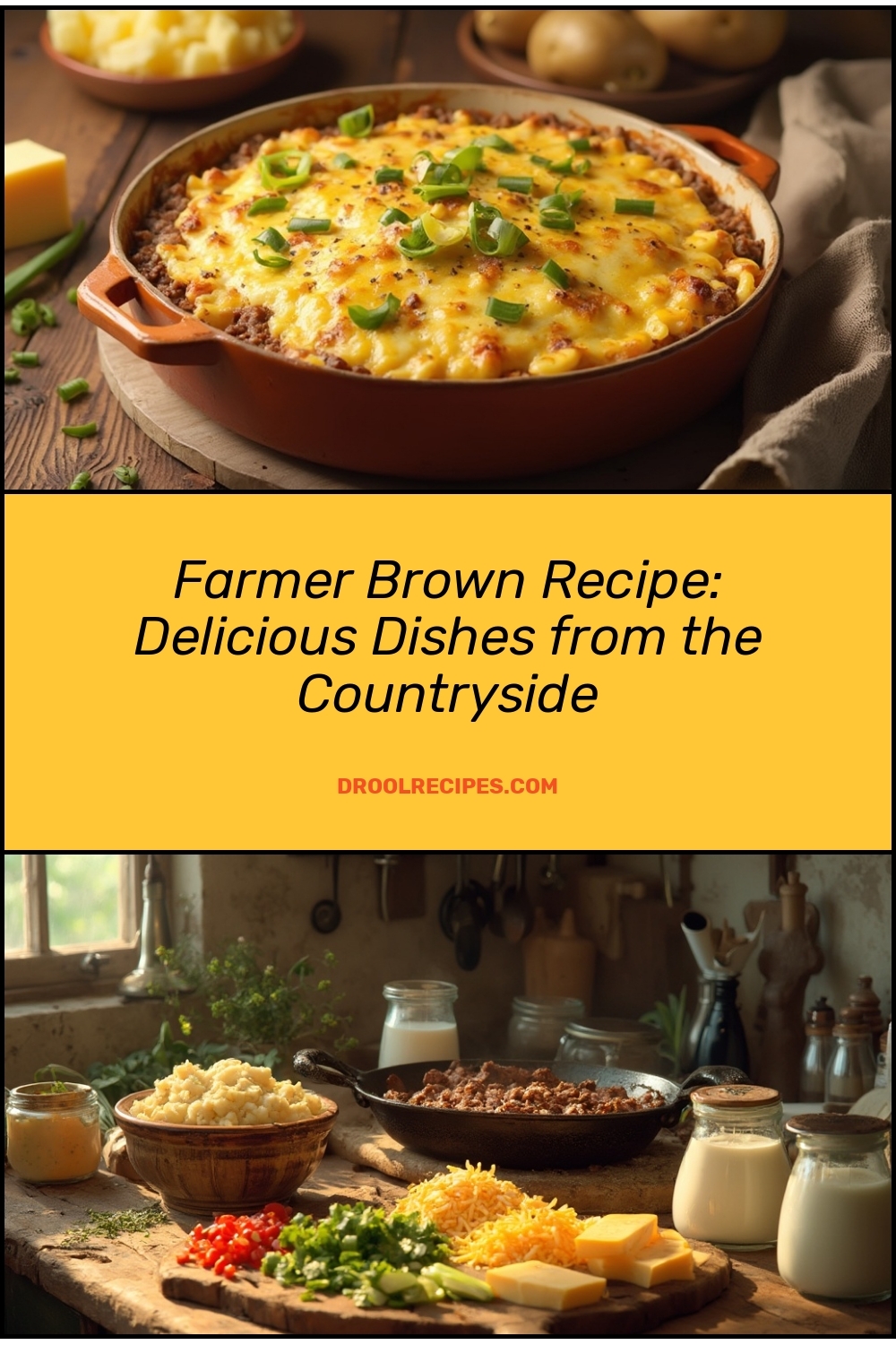 Farmer Brown Recipe: Delicious Dishes from the Countryside - Drool Recipes